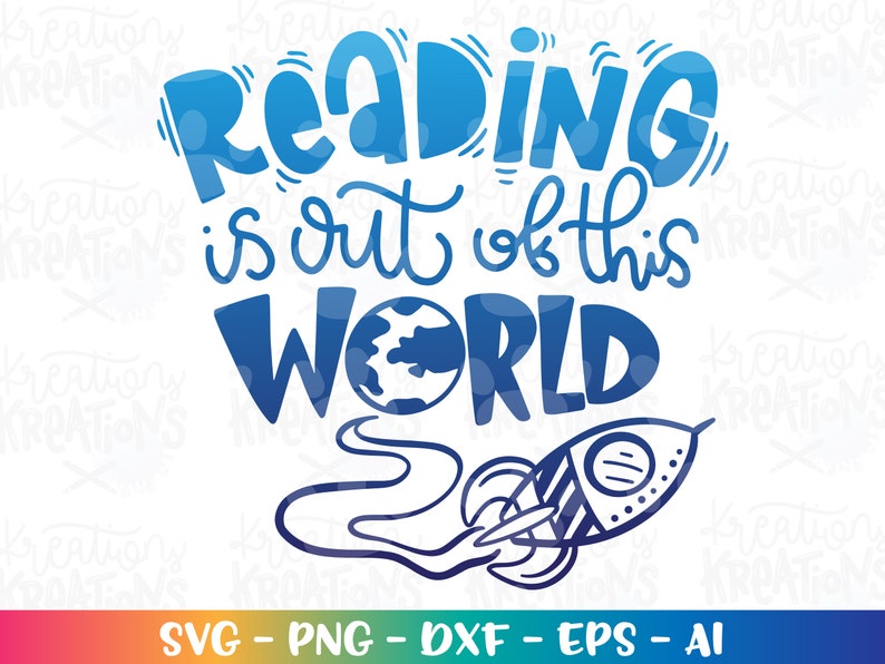 Reading is Out of This World SVG Reading Week Books Quotes - Etsy