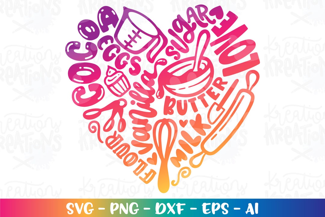 Baking Svg Ingredients Elements Heart Love SVG Bake Baker Cake Apron ...