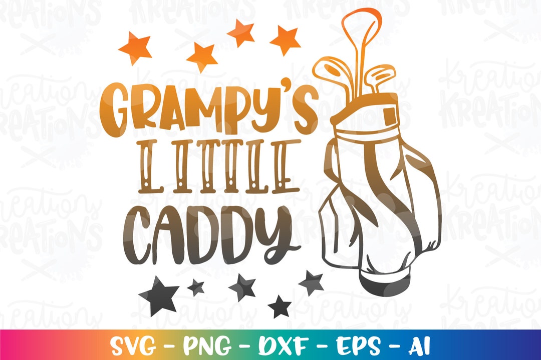 Daddy's Little Caddy SVG Father's Day Gift Shirt Svg - Etsy