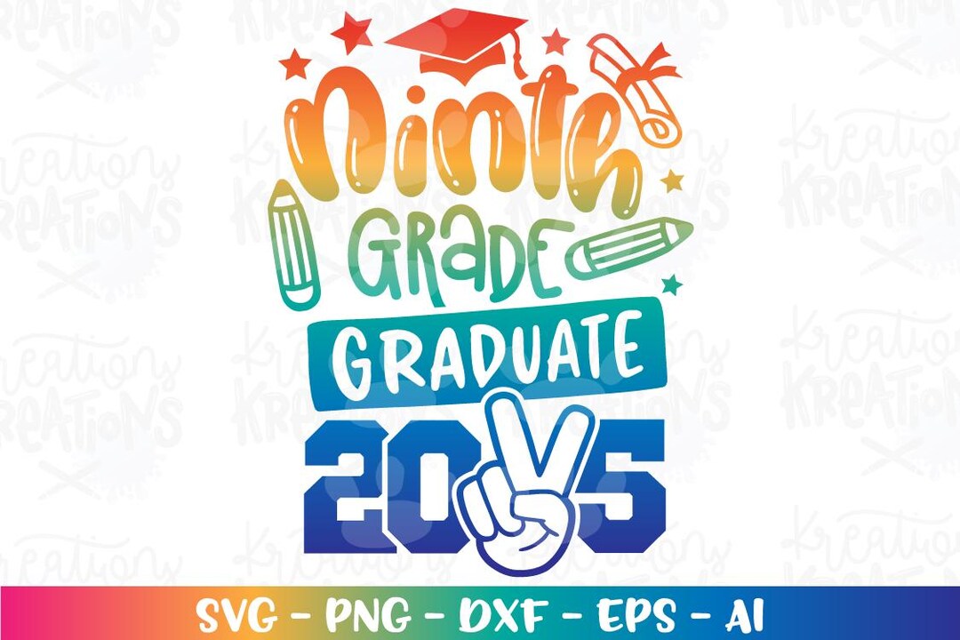 Graduation SVG NINTH 9th Grade Graduate Peace Out 2025 Print Iron on ...