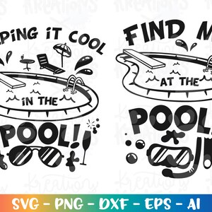Find Me at the Pool Svg Keeping It Cool in the Pool Summer Quote Pool Svg Cut File Silhouette ...