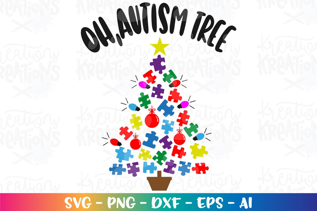 AUTISM Christmas Tree SVG Oh Autism Tree Teacher Christmas Print Iron ...
