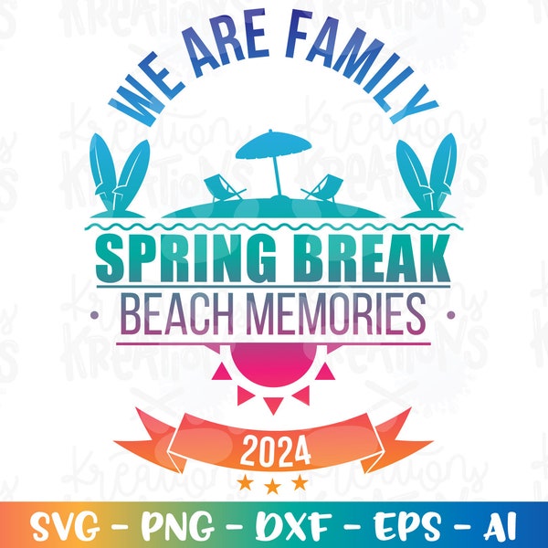 Spring Break Family Svg - Etsy