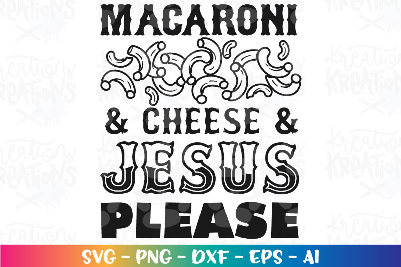 Mac N Cheese and Jesus Please Svg Hand Lettered Svg Hand Drawn Svg ...