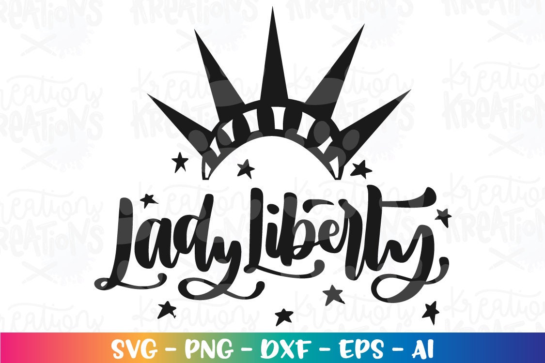 Lady Liberty Svg Statue of Liberty Hand Drawn Lettering Svg - Etsy