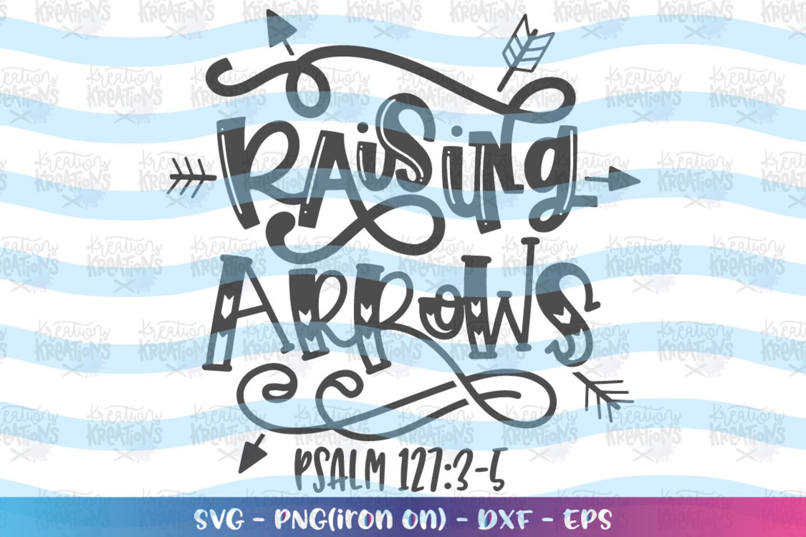 Raising Arrows svg PSALM Bible Verse svg Mom Momming cut | Etsy