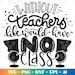 Without Teachers Life Would Have No Class SVG Atlas Globe SVG Teacher ...