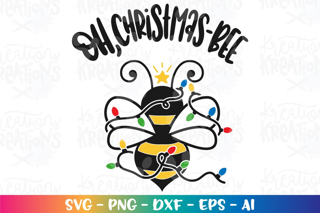 Oh Christmas Bee SVG Cute Bee Chrsitmas Lights Tree Funny Print Iron on ...