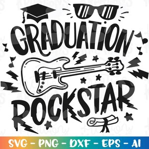 Graduation Rockstar Svg Graduation Teacher Rocks Quotes Svg Kids School ...