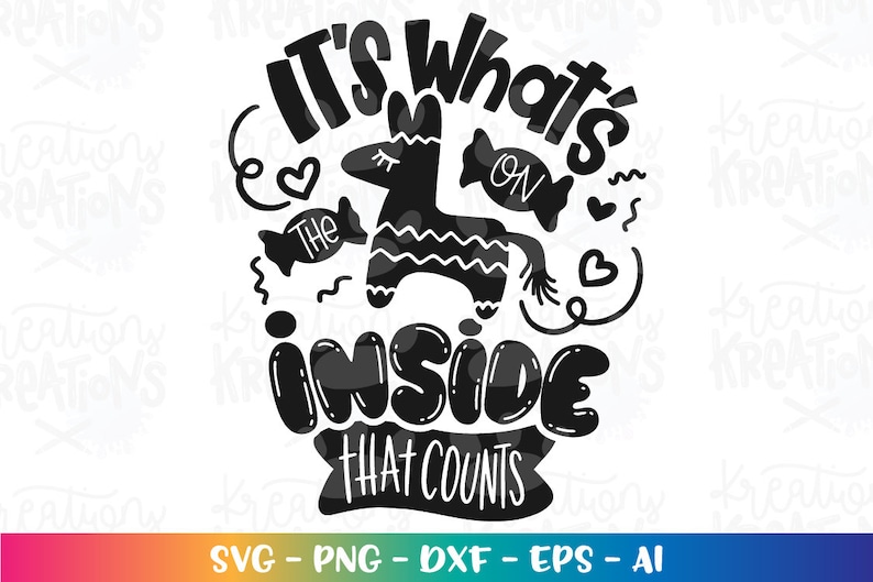 It's What's on the Inside That Counts Svg Cinco De - Etsy