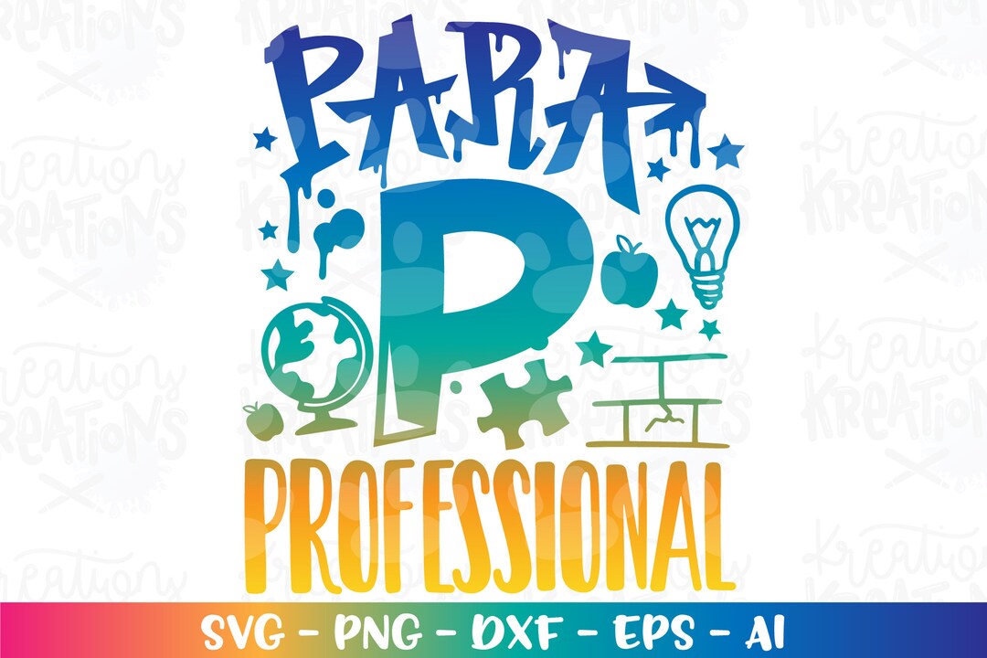 Back to School Svg Paraprofessional PARA Teacher Graffiti Style Special ...
