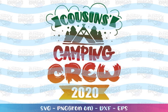 Cousins' camping crew SVG Cousins Family Camp Camping kids | Etsy