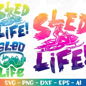 Sled Life! SVG Clipart Snow Mobile BOY Girl Winter Svg Snowmobile ...