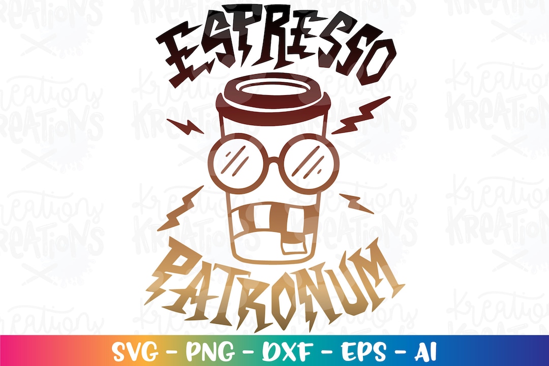 Coffee Wizard SVG Espresso Patronum Coffee Saying Quote Print - Etsy