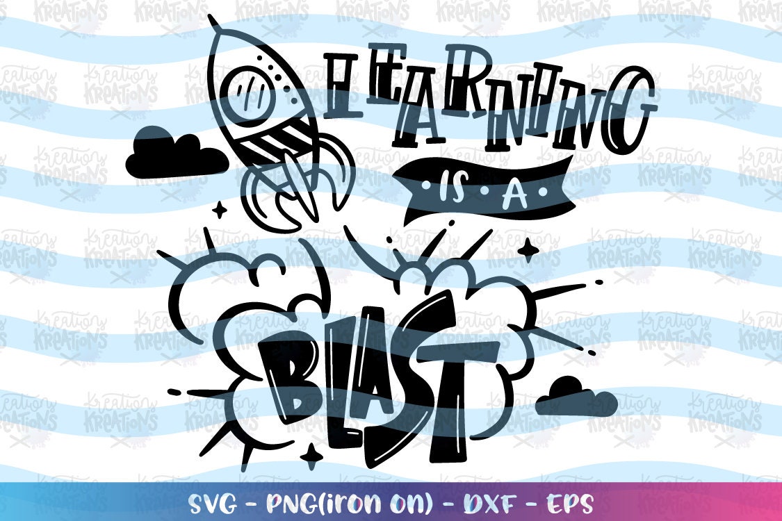 Learning is a BLAST SVG Teacher student quotes Learn school | Etsy