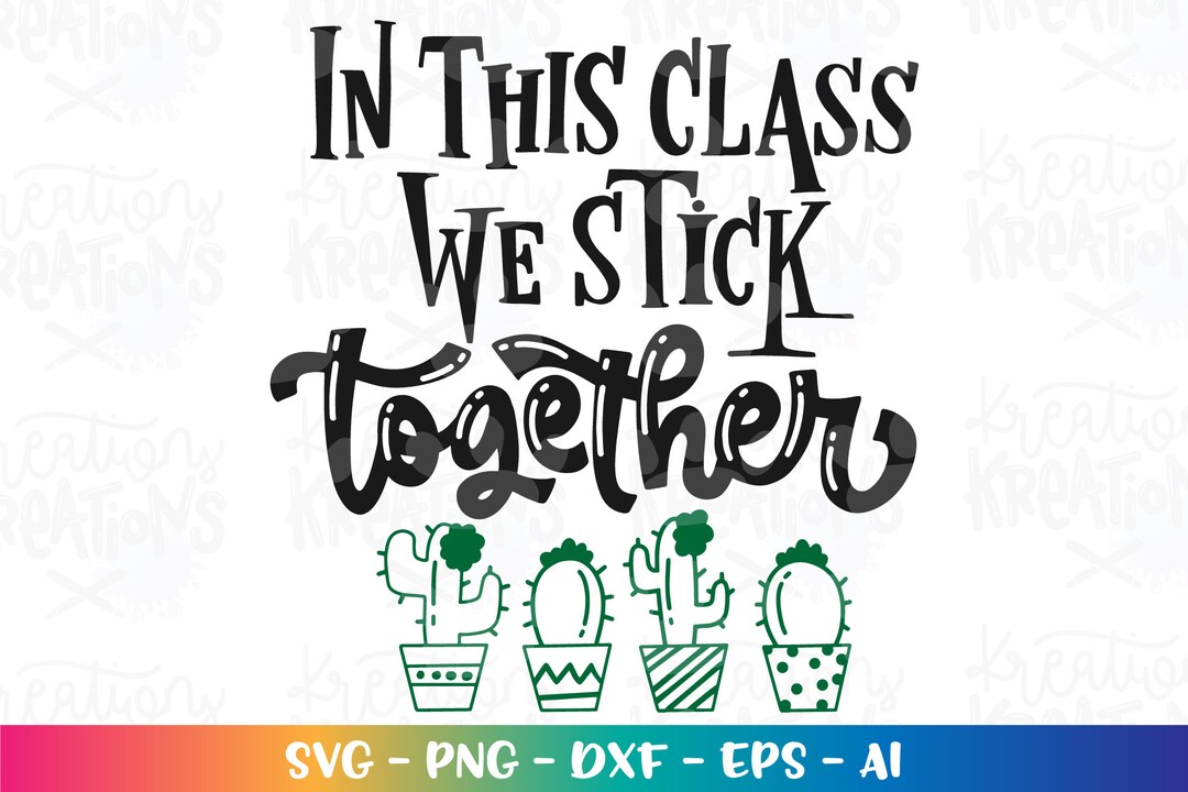 Teacher SVG Classroom SVG Cactus Teacher Quotes Saying Svg in This ...