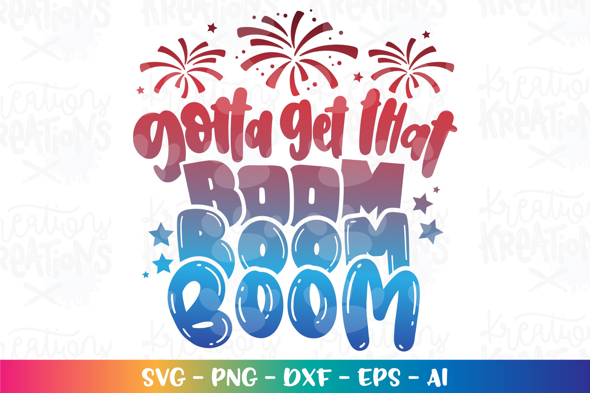 Gotta Get That Boom Boom Boom Svg USA Fireworks Cute Kids 4th - Etsy