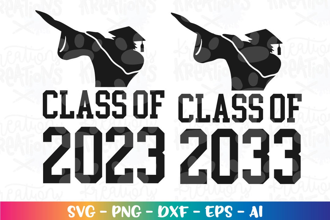 Dabbing Graduate SVG Class of 2033 and 2023 Graduation Boy Grad ...