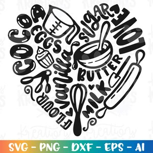 Baking Svg Ingredients Elements Heart Love SVG Bake Baker Cake Apron ...