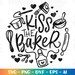 Baking Svg Kiss the Baker Svg Elements SVG Baker Cake Apron Valentine's ...
