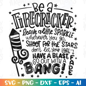 Firecracker Svg Be Brillian Sparkle Svg Motivational Quote Print Decal ...