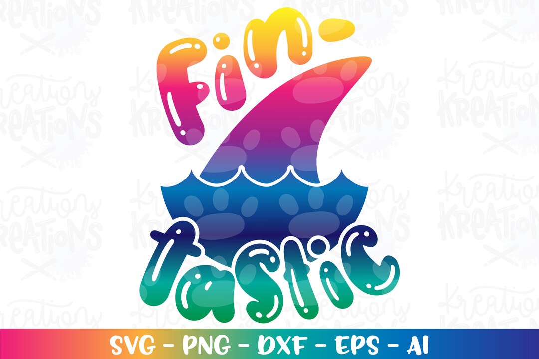 Fin-tastic Svg Shark Fin Kids Summer Beach Funny Tee Design Cuttable ...