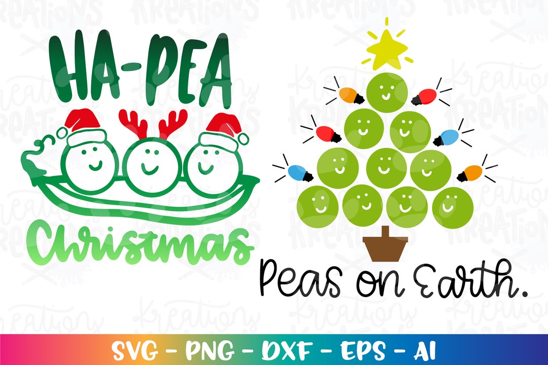 Christmas SVG Peas on Earth Peace Svg Ha-pea Christmas Cute Winter Peas ...