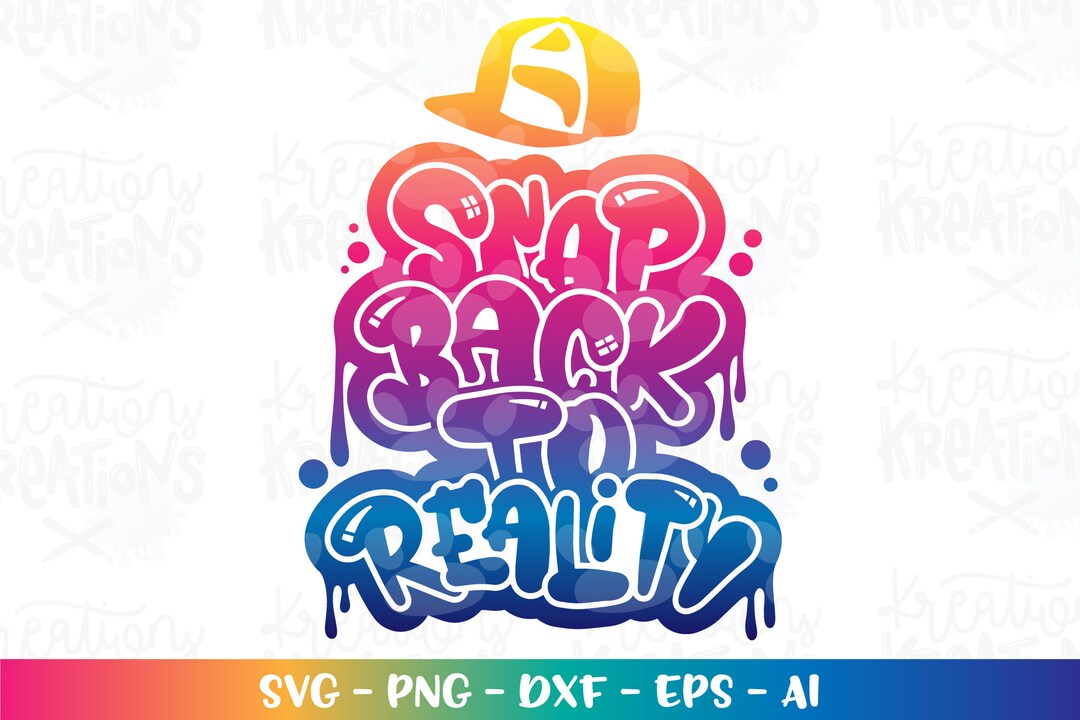 Snap Back to Reality Svg Snapback Cap Kids Cool Designs Cute Print Iron ...