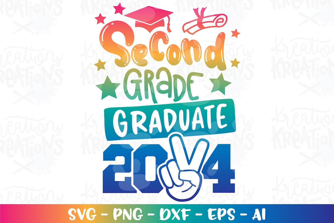 Graduación svg Segundo grado 2do grado Paz hacia 2024 SVG imprimir ...