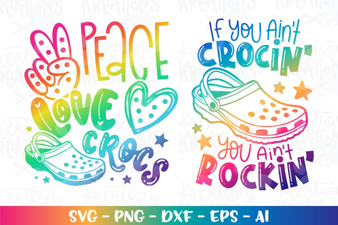 If You Ain' CROCIN' You Ain't ROCKIN' SVG Kids Boy Girl Funny Svg Print ...