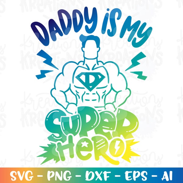 Daddy is My Superhero Png - Etsy