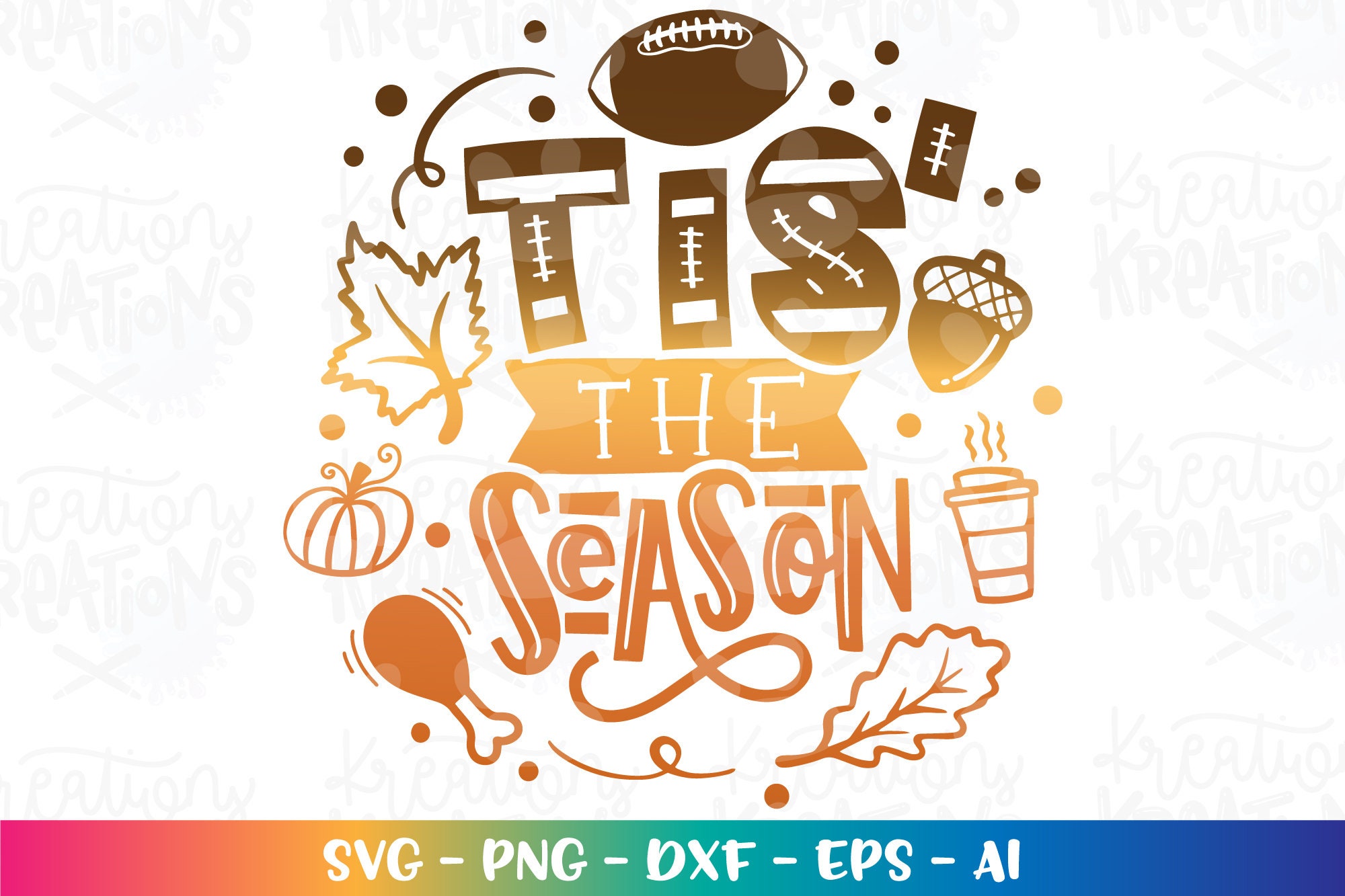 Tis' the Season Svg Football Season Svg Fall Season Svg Pumpkin Season ...