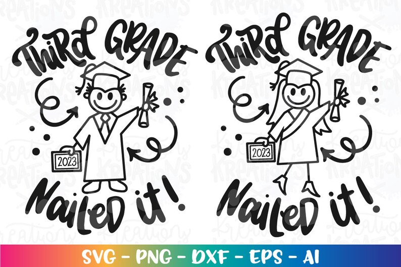Graduation Svg THIRD 3rd Grade NAILED IT Cute Boy and Girl - Etsy