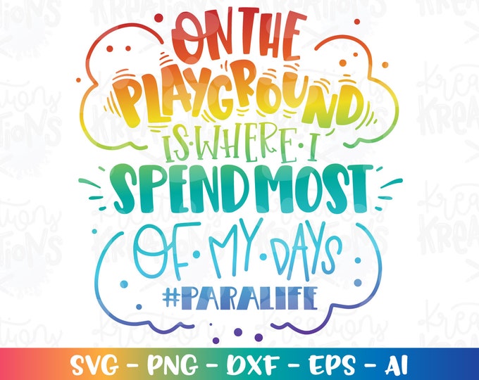 Paraprofessional Svg / Para Svg / Para Life Svg / Paraprofessional ...