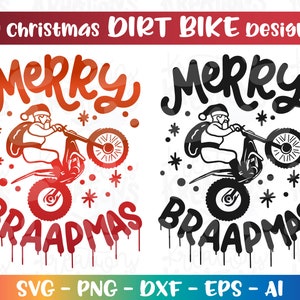 Christmas Dirt Bike Bundle SVG 7 Designs Motorcross Braap Print Iron on ...
