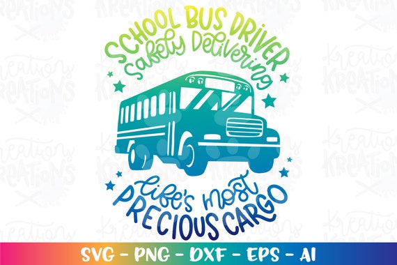 School Bus Driver SVG Safely Delivering Life's Most - Etsy