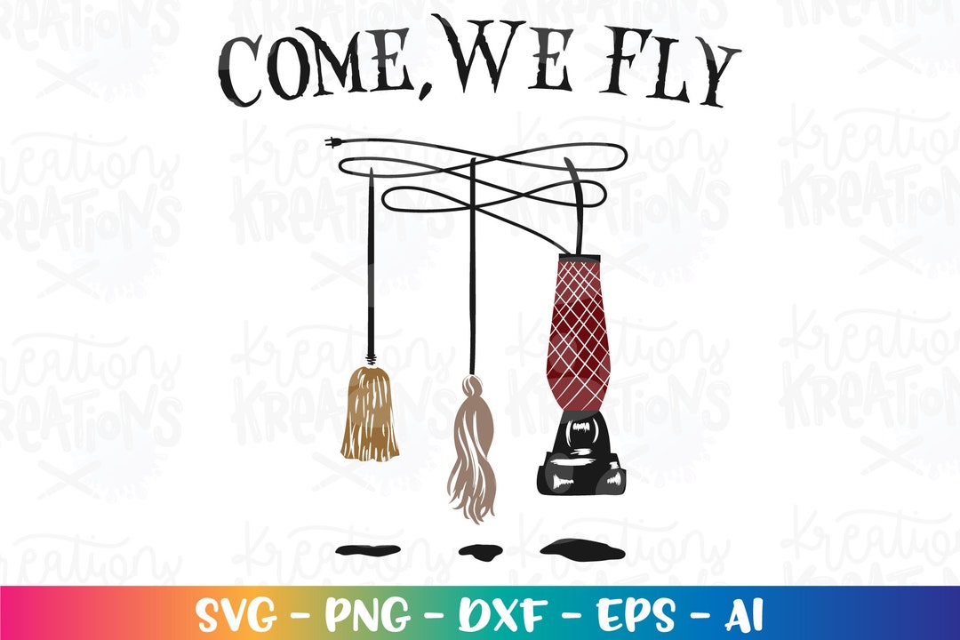 Hocus Pocus SVG Witches Broom Vaccum Cleaner Clipart Svg Halloween Svg ...