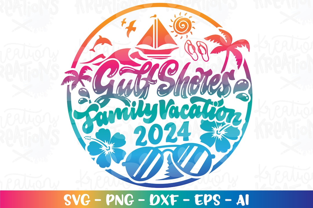 Gulf Shores Svg Family Vacation Summer Beaches USA Print Iron on Design ...