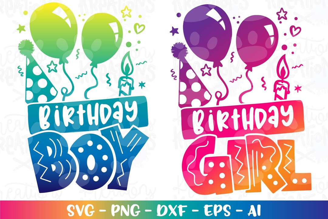 Birthday Girl SVG Birthday Boy SVG Tee Print Iron on Cutting Cuttable ...
