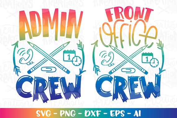 Front Office Crew SVG Admin Crew Back to School Office - Etsy