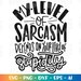 My Level of Sarcasm Depends on Your Level of Stupidity Svg Funny Quotes ...