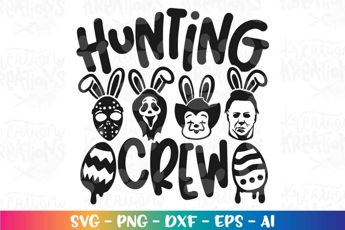 Hunting Crew Svg Easter Egg Hunt Horror Cute Cousin Peeps - Etsy