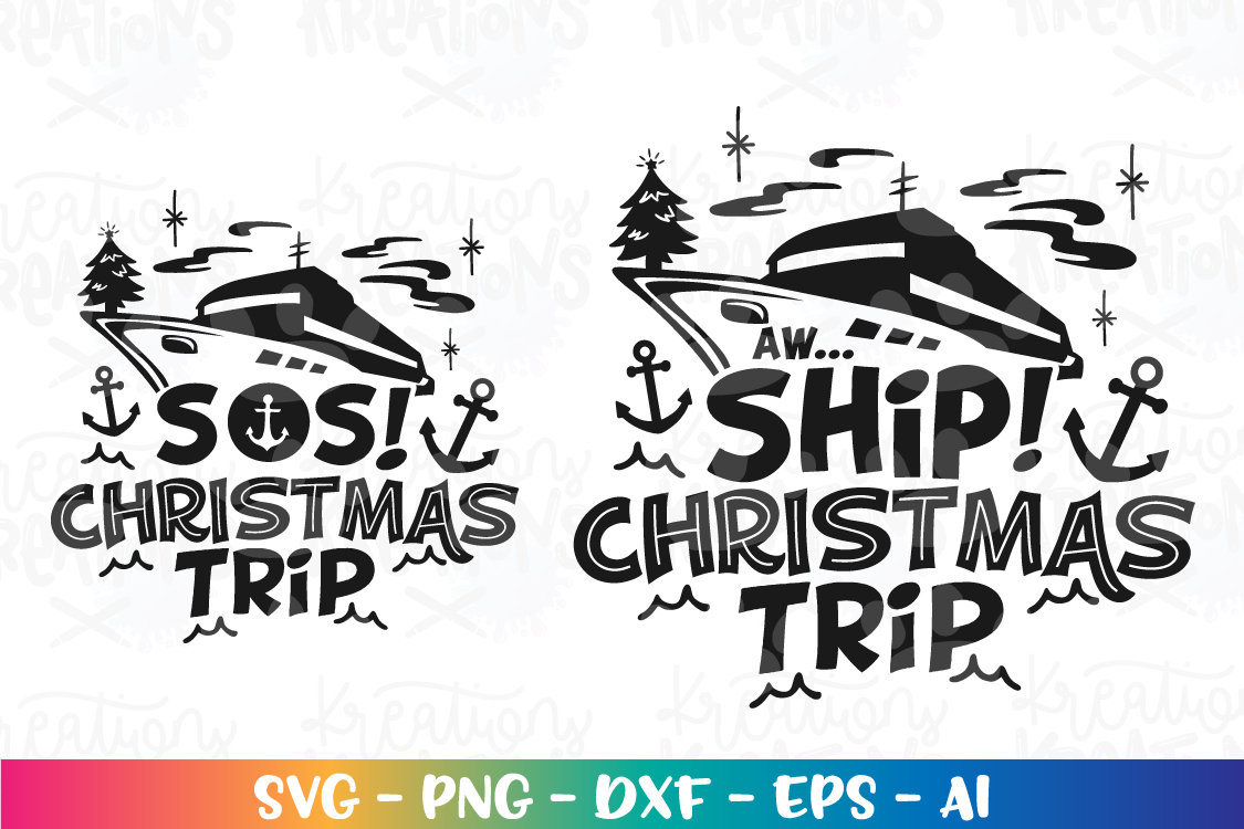 Cruise Ship Svg Aw Ship Christmas Trip Cruise Ship Print Iron - Etsy