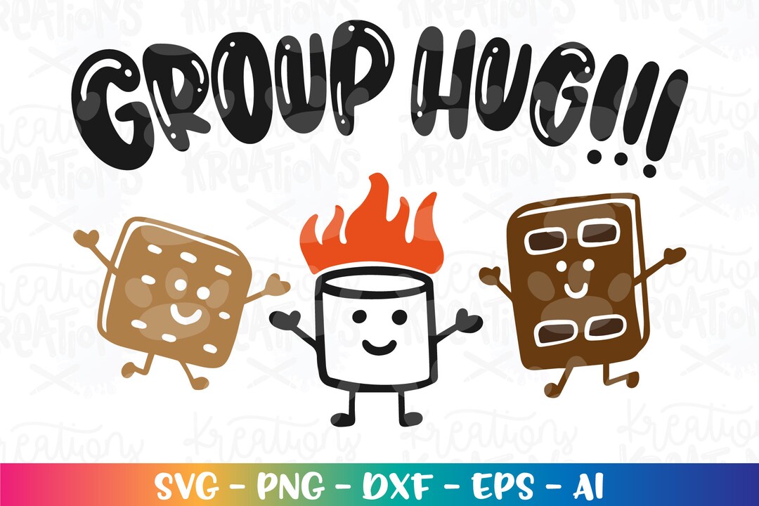 Group Hug!!! Camping S'more Fun SVG Marshmallows Summer Fun Kids Decal ...