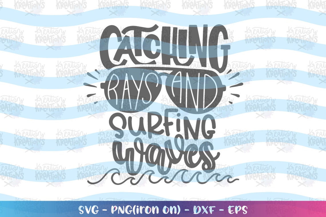 Catching Rays and Surfing waves svg Hand drawn svg summer | Etsy