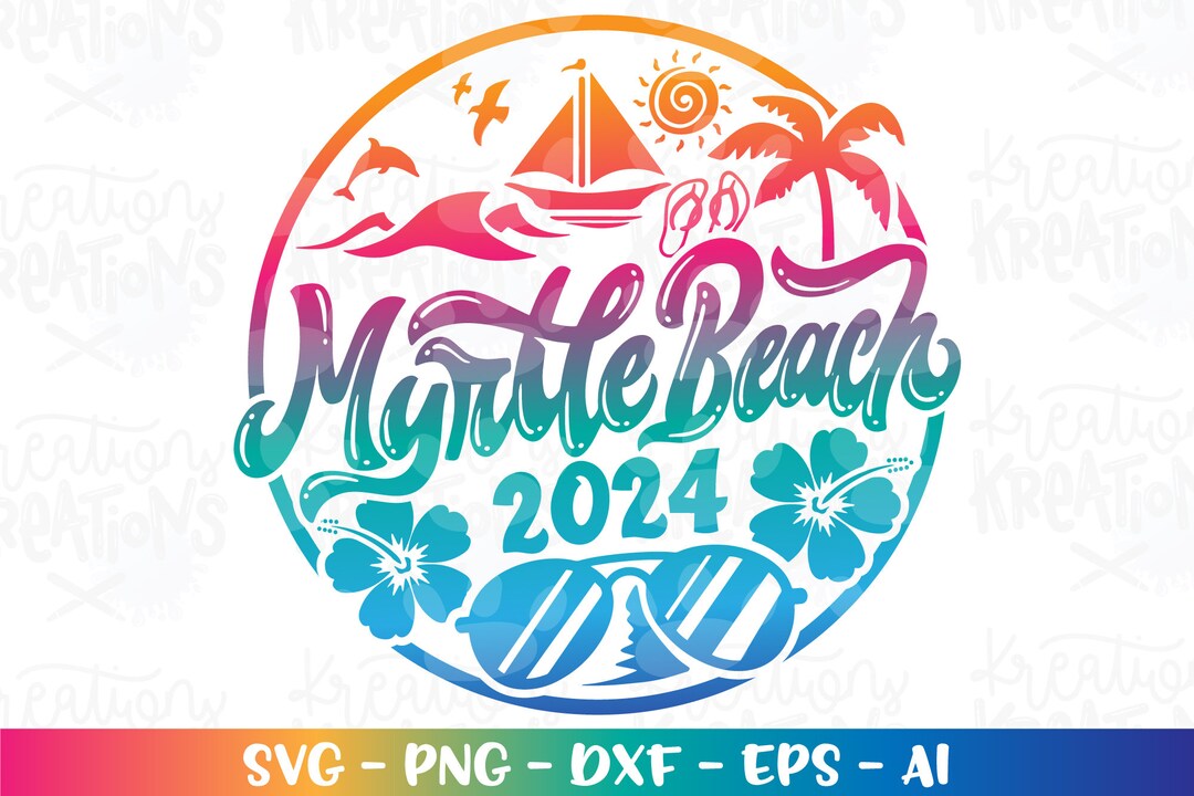Myrtle Beach Svg Summer Beach Emblem Svg Hand Drawn Svg Print Decal ...
