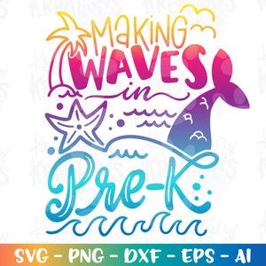 Back to School Bundle Mermaid Svg Making Waves in PREK 1st 6th Grade ...
