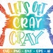 Let's Get Cray Cray Svg Crayon Clipart Svg Back to School - Etsy