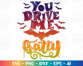 Drive Me Batty Svg - Etsy