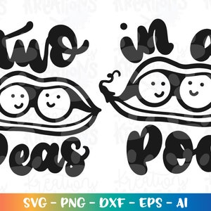 Two Peas in a Pod SVG New Born Family Printable Twins Matching Iron on ...